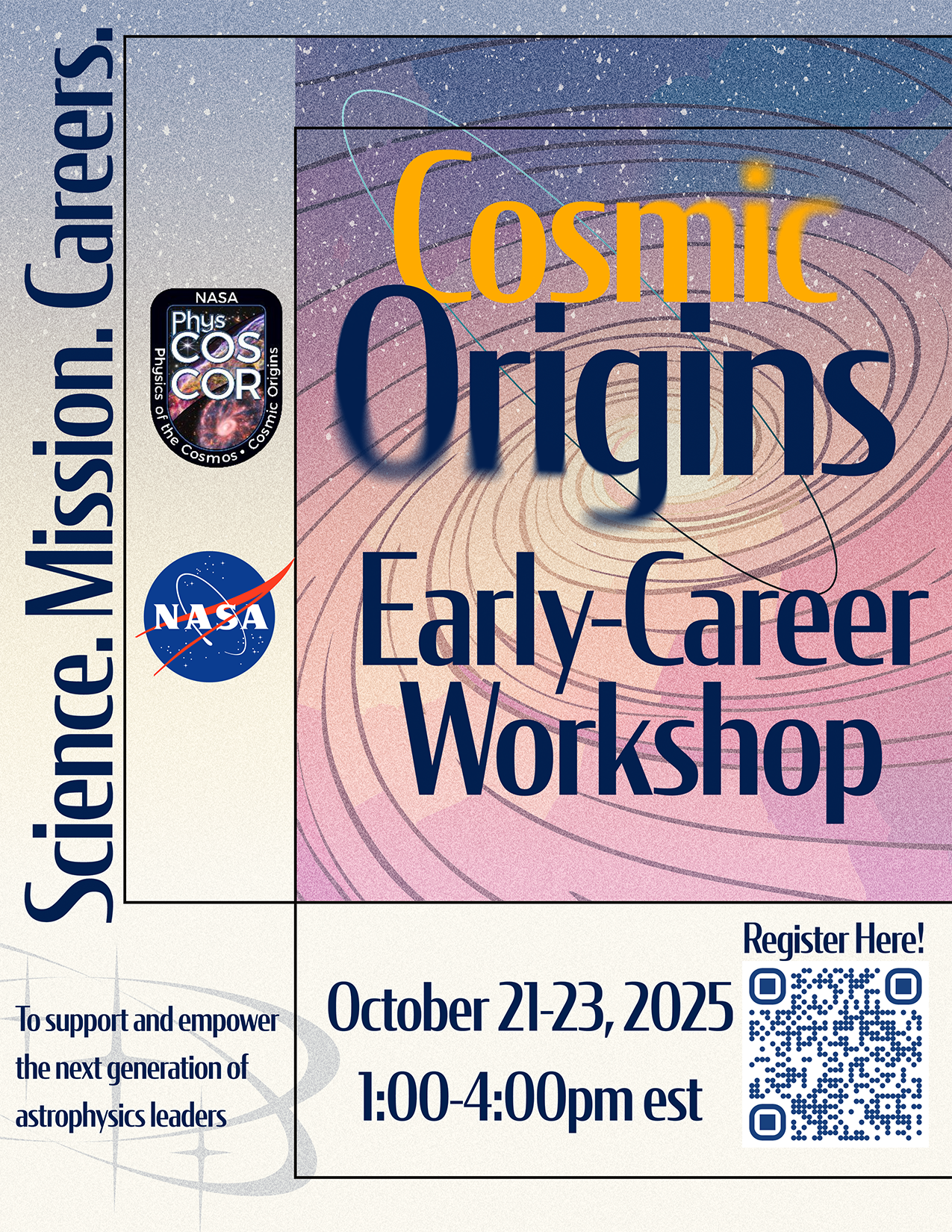 NASA’s Cosmic Origins Early Career Workshop Is Finally Here! - NASA Science