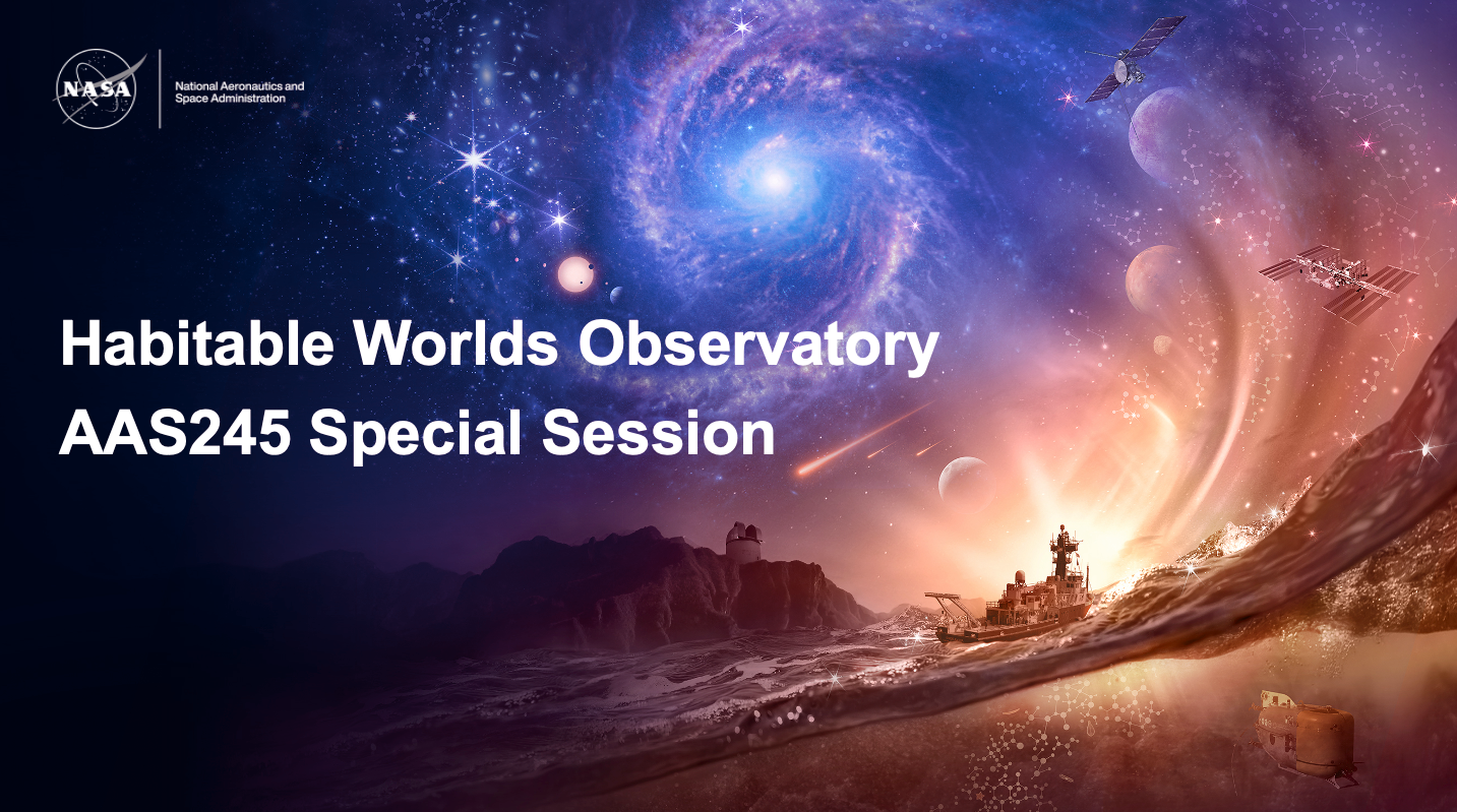 NASA Science | HWO Splinter Meeting at AAS 245 - NASA Science