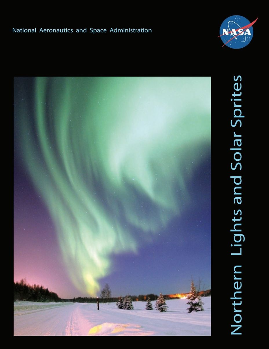 Northern Lights and Solar Sprites Guide - NASA Science
